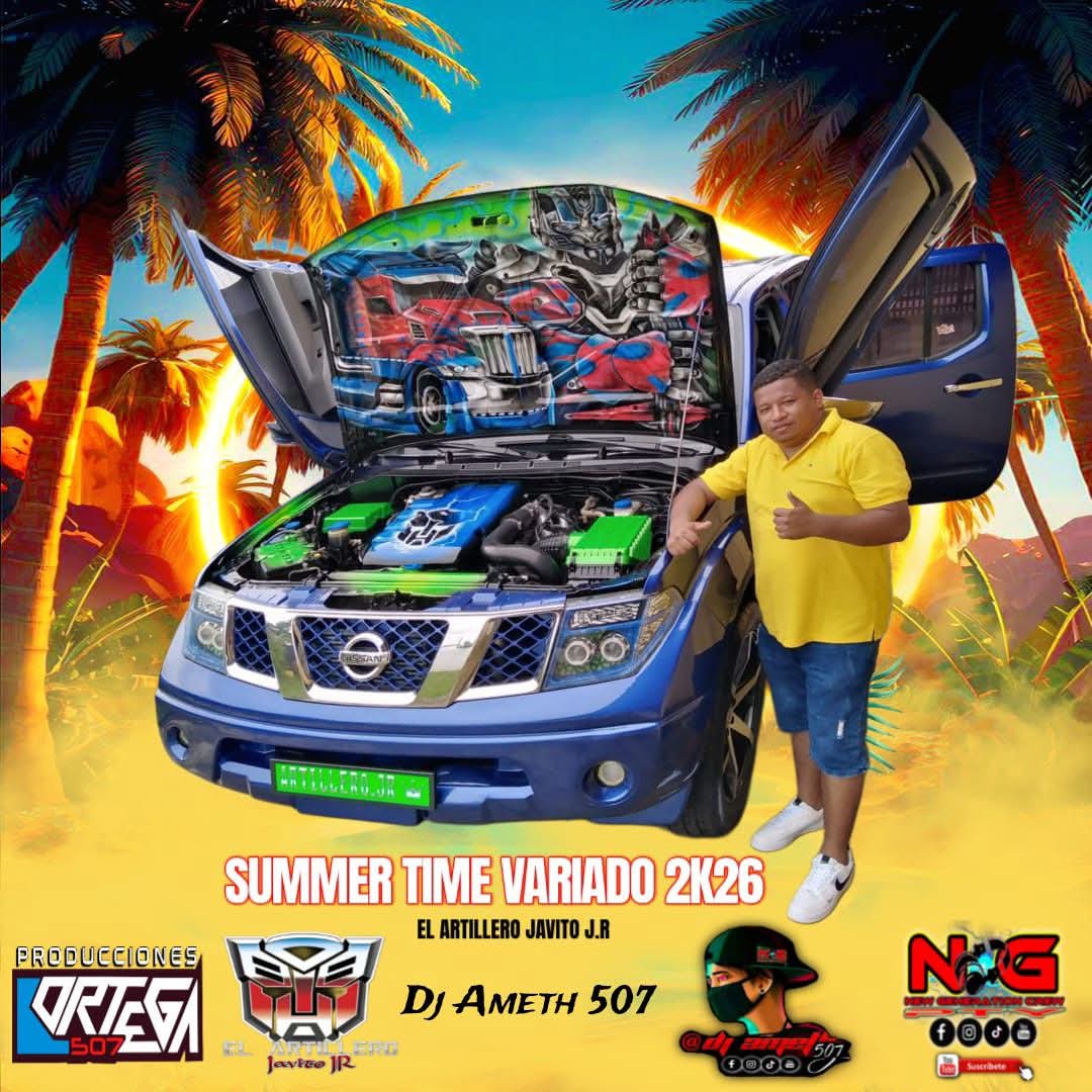 Dj Ameth 507 NG - Summer Time Variado - Producciones Ortega 507